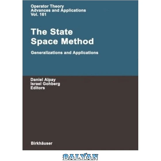 خرید و قیمت دانلود کتاب The state space method: generalizations and applications | ترب
