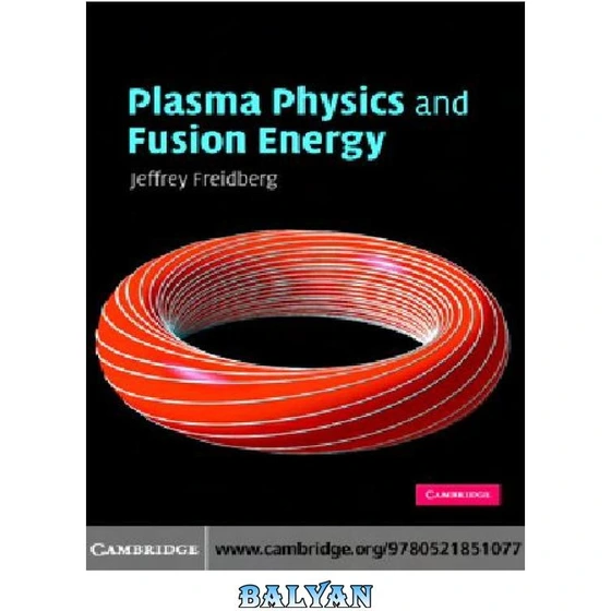 خرید و قیمت دانلود کتاب Read an Excerpt Plasma Physics and Fusion ...