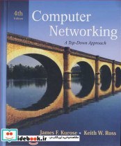 خرید و قیمت کتاب COMPUTER NETWORKING - اثر KEITH W.ROSS-jAMES F.KUROSE ...