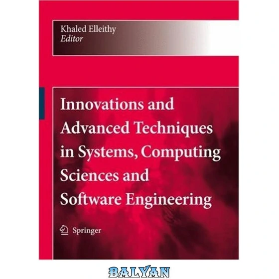 خرید و قیمت دانلود کتاب Innovations And Advanced Techniques In Systems Computing Sciences And