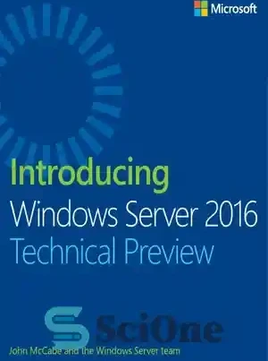 خرید و قیمت دانلود کتاب Introducing Windows Server 2016 Technical Preview - معرفی پیش نمایش فنی ...