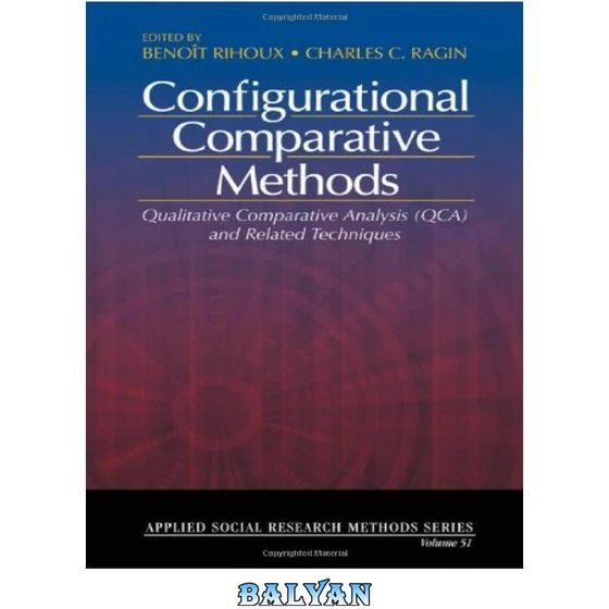 خرید و قیمت دانلود کتاب Configurational Comparative Methods Qualitative Comparative Analysis