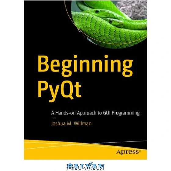 خرید و قیمت دانلود کتاب Beginning Pyqt A Hands On Approach To Gui Programming ترب