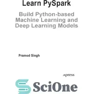 خرید و قیمت دانلود کتاب Learn PySpark. Build Python-based Machine ...