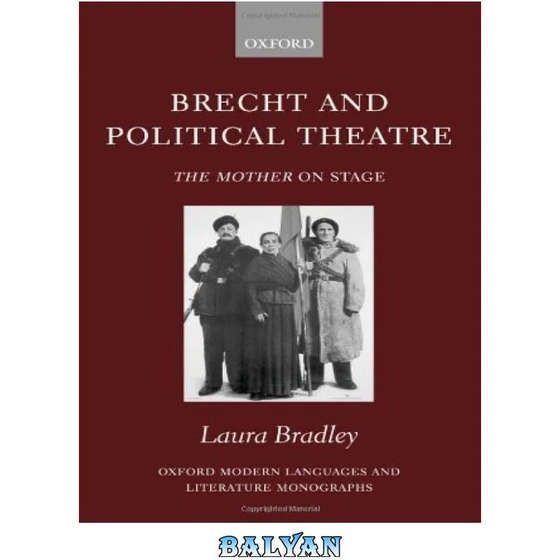 خرید و قیمت دانلود کتاب Brecht and Political Theatre: The Mother on ...