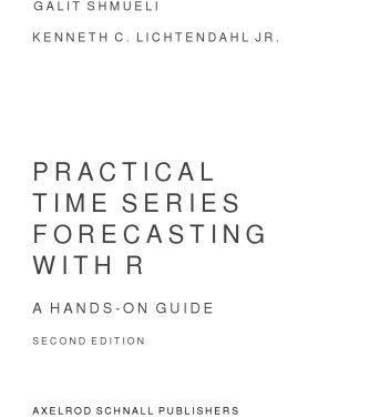 خرید و قیمت دانلود کتاب Practical Time Series Forecasting with R: A Hands-On Guide, 2nd Edition ...