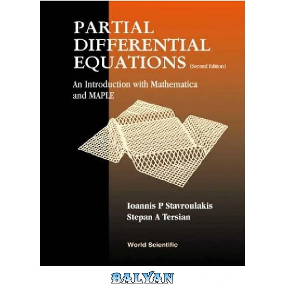 خرید و قیمت دانلود کتاب Partial Differential Equations Introduction With Mathematica And Maple