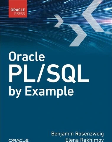 خرید و قیمت دانلود کتاب Oracle PL/SQL by Example (The Oracle Press ...