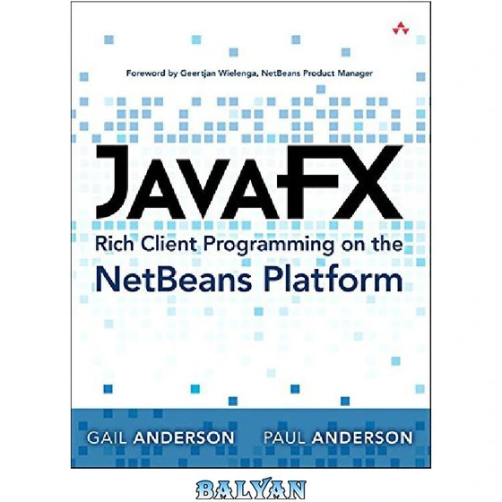 خرید و قیمت دانلود کتاب JavaFX Rich Client Programming on the NetBeans ...