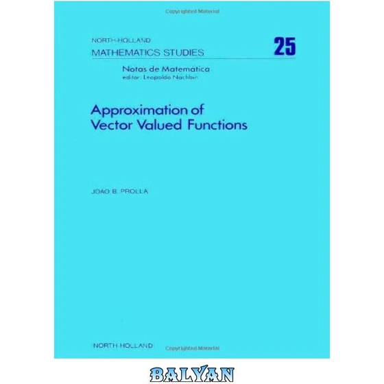 خرید و قیمت دانلود کتاب Approximation Of Vector Valued Functions ترب