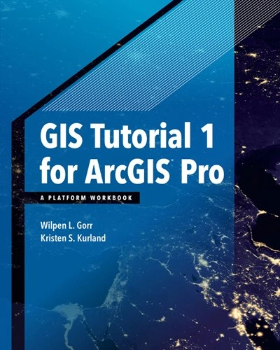 خرید و قیمت دانلود کتاب Gis Tutorial 1 For Arcgis Pro A Platform Workbook First Edition ترب