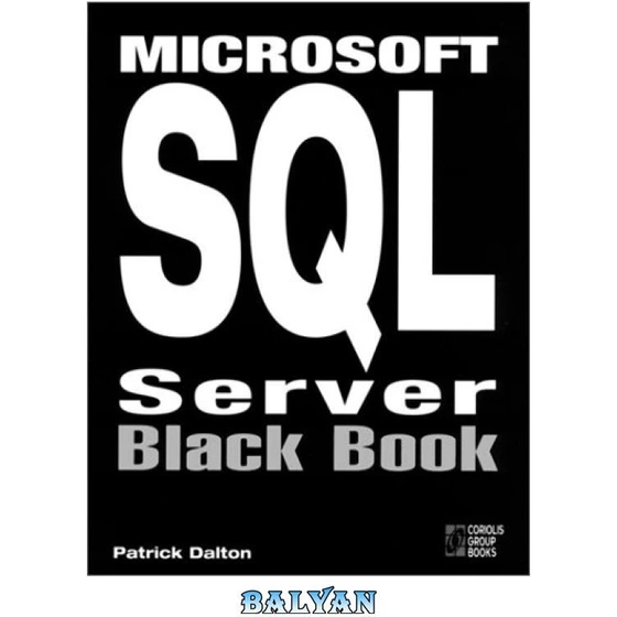 خرید و قیمت دانلود کتاب Microsoft Sql Server Black Book The Database Designer S And