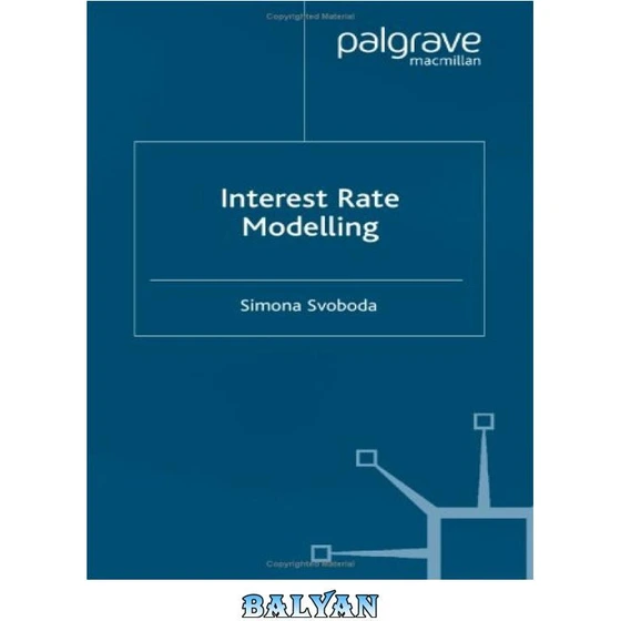 خرید و قیمت دانلود کتاب Interest Rate Modelling | ترب