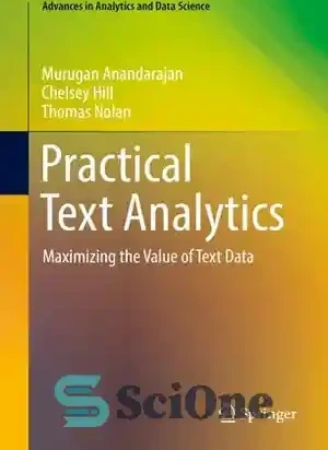 خرید و قیمت دانلود کتاب Practical Text Analytics: Maximizing the Value of Text Data - تجزیه و ...