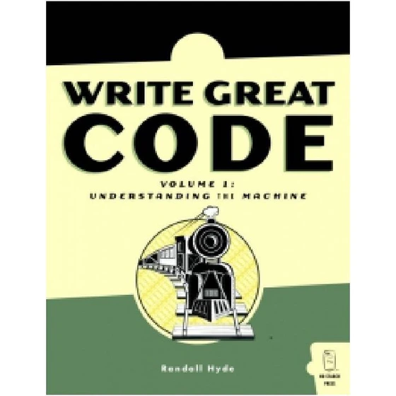خرید و قیمت دانلود کتاب Write Great Code, Volume 1: Understanding the Machine | ترب