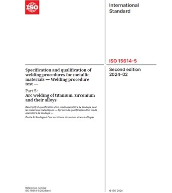 خرید و قیمت ISO 15614-5: 2024- Specification and qualification of welding procedures for ...