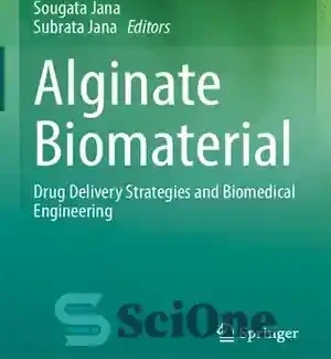 خرید و قیمت دانلود کتاب Alginate Biomaterial: Drug Delivery Strategies ...