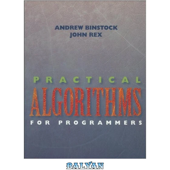 خرید و قیمت دانلود کتاب Practical Algorithms For Programmers ترب