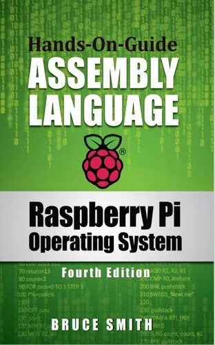 خرید و قیمت دانلود کتاب Raspberry Pi Operating System Assembly Language Hands On Guide 4th