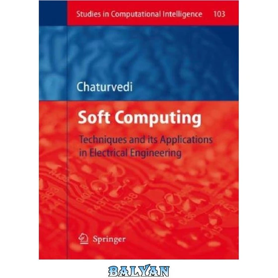 خرید و قیمت دانلود کتاب Soft Computing Techniques And Its Applications In Electrical Engineering