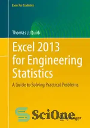 خرید و قیمت دانلود کتاب Excel 2013 for Engineering Statistics: A Guide to Solving Practical ...
