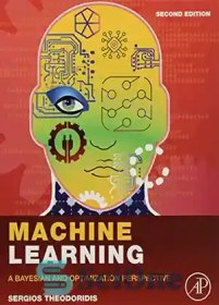 خرید و قیمت دانلود کتاب Machine Learning: A Bayesian and Optimization Perspective - یادگیری ...