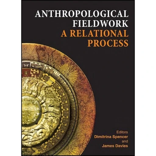 خرید و قیمت کتاب زبان اصلی Anthropological Fieldwork اثر Dimitrina Spencer and James Davies | ترب