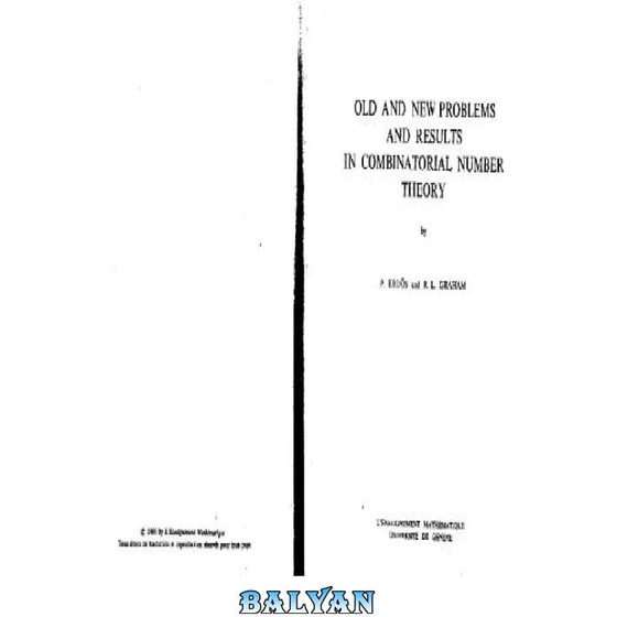 خرید و قیمت دانلود کتاب Old And New Problems And Results In Combinatorial Number Theory | ترب