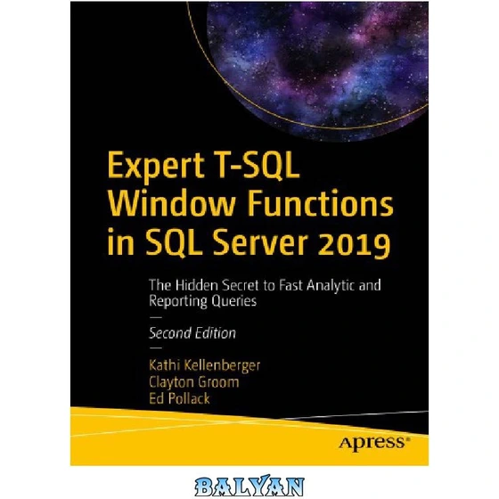 خرید و قیمت دانلود کتاب Expert T Sql Window Functions In Sql Server 2019 The Hidden Secret To