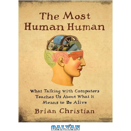 خرید و قیمت دانلود کتاب The Most Human Human: What Talking With ...