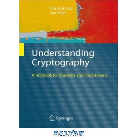خرید و قیمت دانلود کتاب Understanding cryptography: a textbook for ...