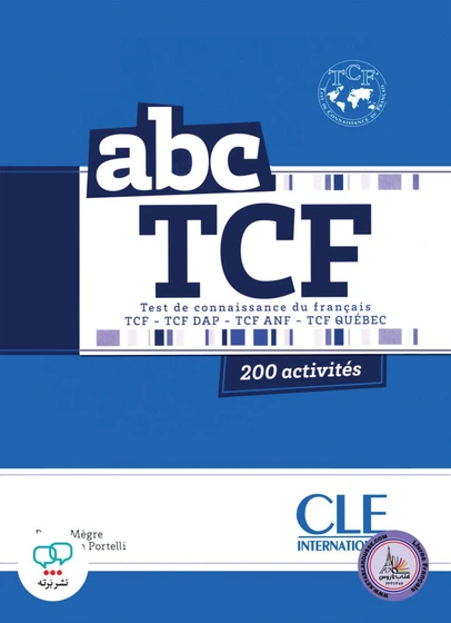 خرید و قیمت کتاب آزمون فرانسوی تی سی اف ABC TCF Test de Connaisance du ...
