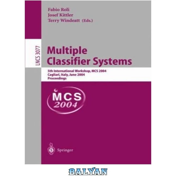 خرید و قیمت دانلود کتاب Multiple Classifier Systems: 5th International Workshop, MCS 2004 ...