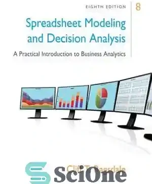 خرید و قیمت دانلود کتاب Spreadsheet Modeling & Decision Analysis: A Practical Introduction to ...