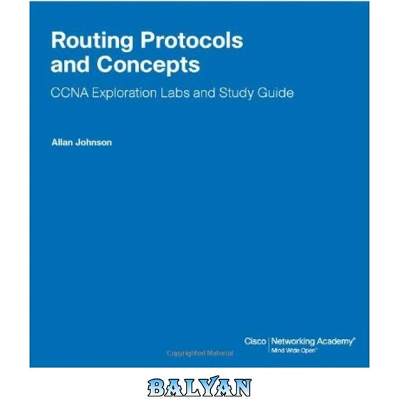 خرید و قیمت دانلود کتاب Routing Protocols and Concepts, CCNA Exploration Labs and Study Guide | ترب