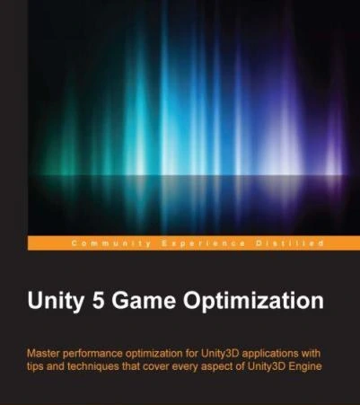 خرید و قیمت دانلود کتاب Unity 5 Game Optimization | ترب
