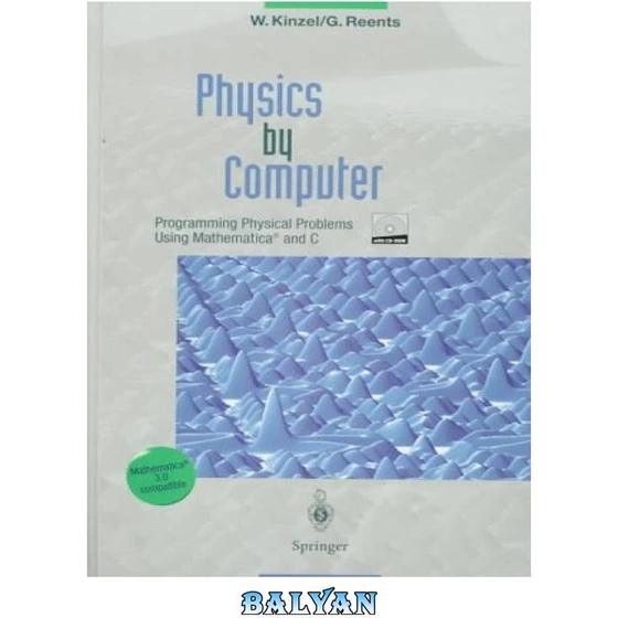 خرید و قیمت دانلود کتاب Physics By Computer Programming Physical Problems Using Mathematica And