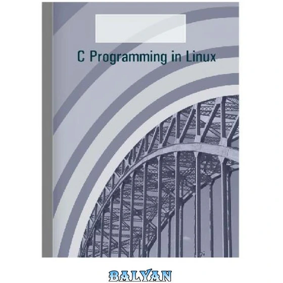 خرید و قیمت دانلود کتاب C Programming In Linux ترب