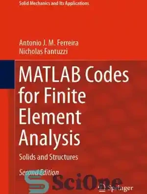 خرید و قیمت دانلود کتاب MATLAB Codes for Finite Element Analysis: Solids and Structures - کدهای ...