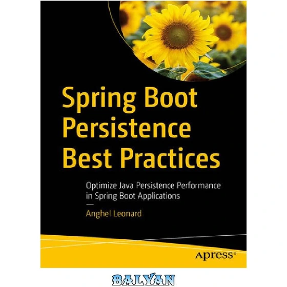 خرید و قیمت دانلود کتاب Spring Boot Persistence Best Practices Optimize Java Persistence