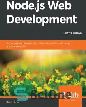 خرید و قیمت دانلود کتاب Node.js Web Development: Server-side web development made easy with Node ...