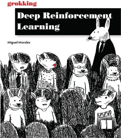 خرید و قیمت دانلود کتاب Grokking Deep Reinforcement Learning ویرایش 1 | ترب