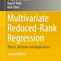 خرید و قیمت Multivariate Reduced-Rank Regression: Theory, Methods and Applications | ترب