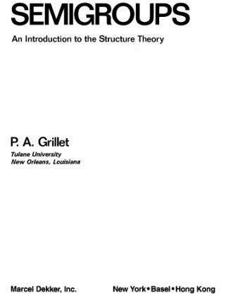 خرید و قیمت دانلود کتاب Semigroups. An introduction to the structure theory 1995 | ترب