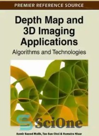 خرید و قیمت دانلود کتاب Depth Map and 3D Imaging Applications: Algorithms and Technologies ...