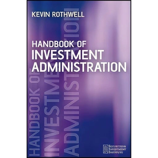 خرید و قیمت کتاب زبان اصلی Handbook of Investment Administration اثر ...