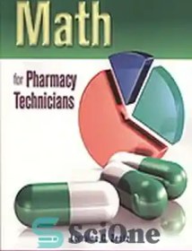 خرید و قیمت دانلود کتاب Math for pharmacy technicians - ریاضی برای ...