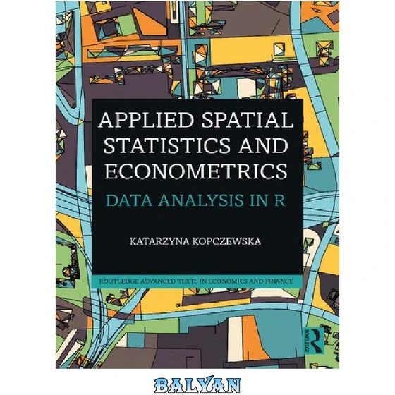 خرید و قیمت دانلود کتاب Applied Spatial Statistics And Econometrics Data Analysis In R ترب