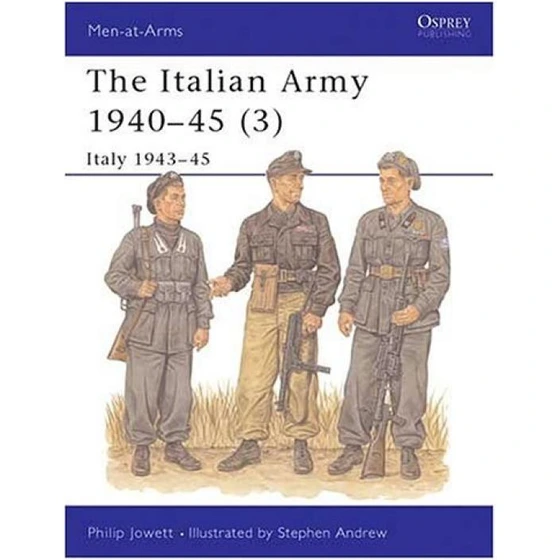خرید و قیمت دانلود کتاب The Italian Army 1940-45 (3): Italy 1943-45 ...