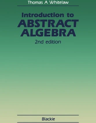 خرید و قیمت دانلود کتاب Introduction to Abstract Algebra 1988 | ترب